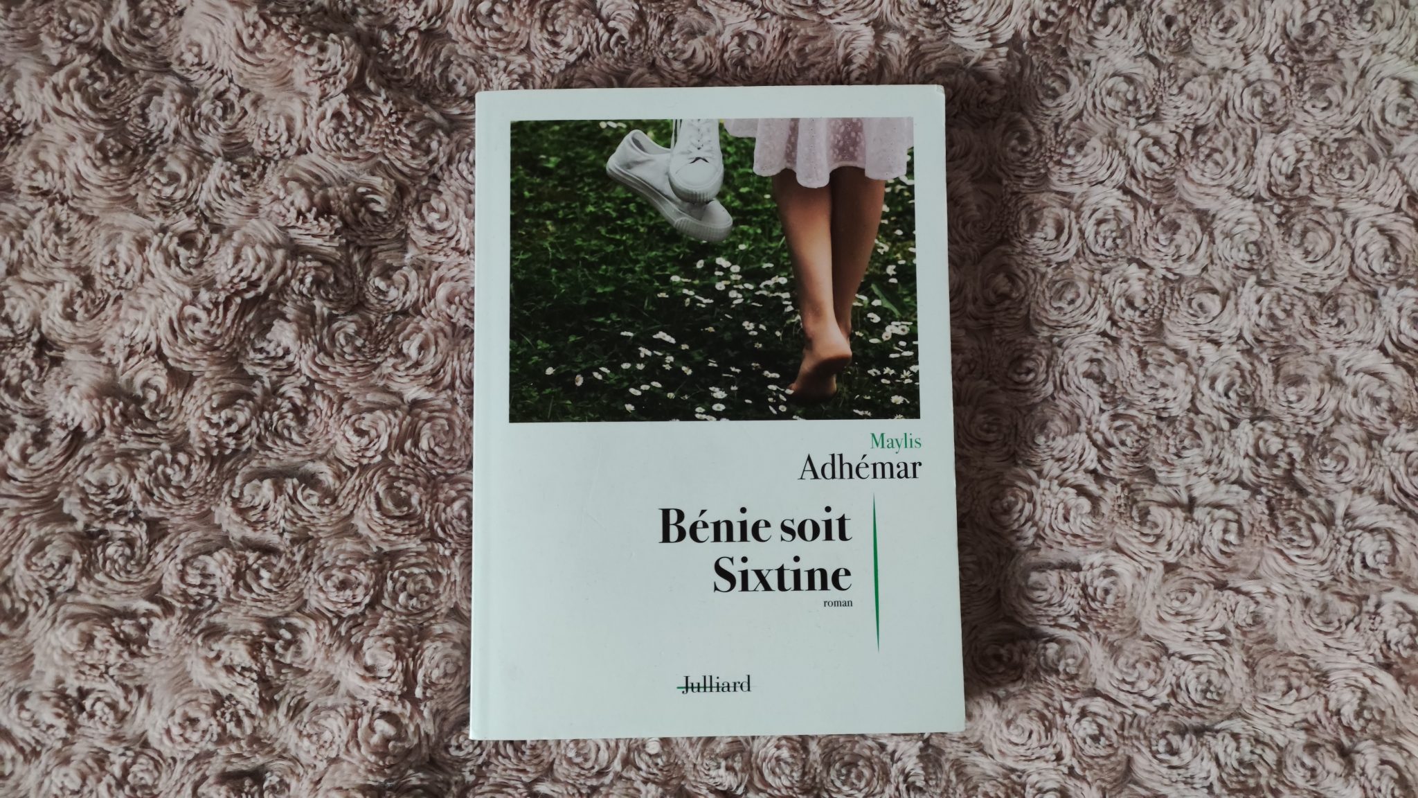Bénie soit Sixtine de Maylis Adhémar Les toiles de la culture - Les ...