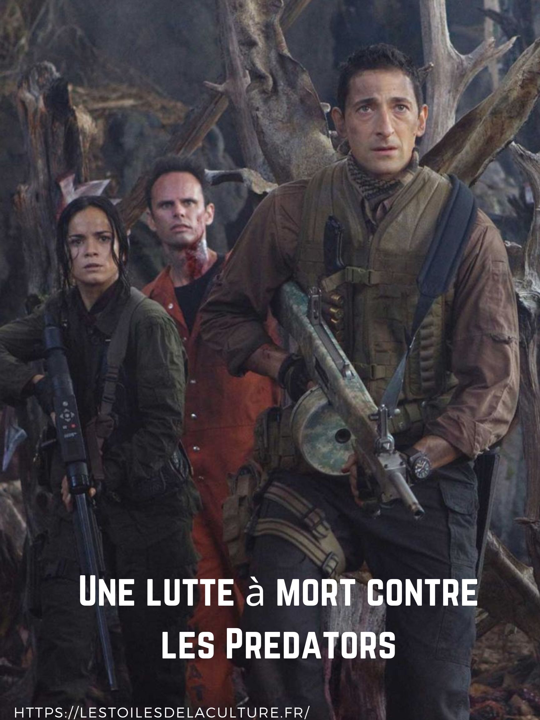 Predators, une lutte à mort Les toiles de la culture - Les aventures d ...
